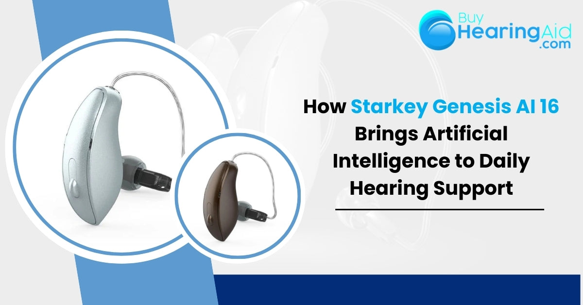 How Starkey Genesis AI 16 Brings Artificial Intelligence to Daily Hear